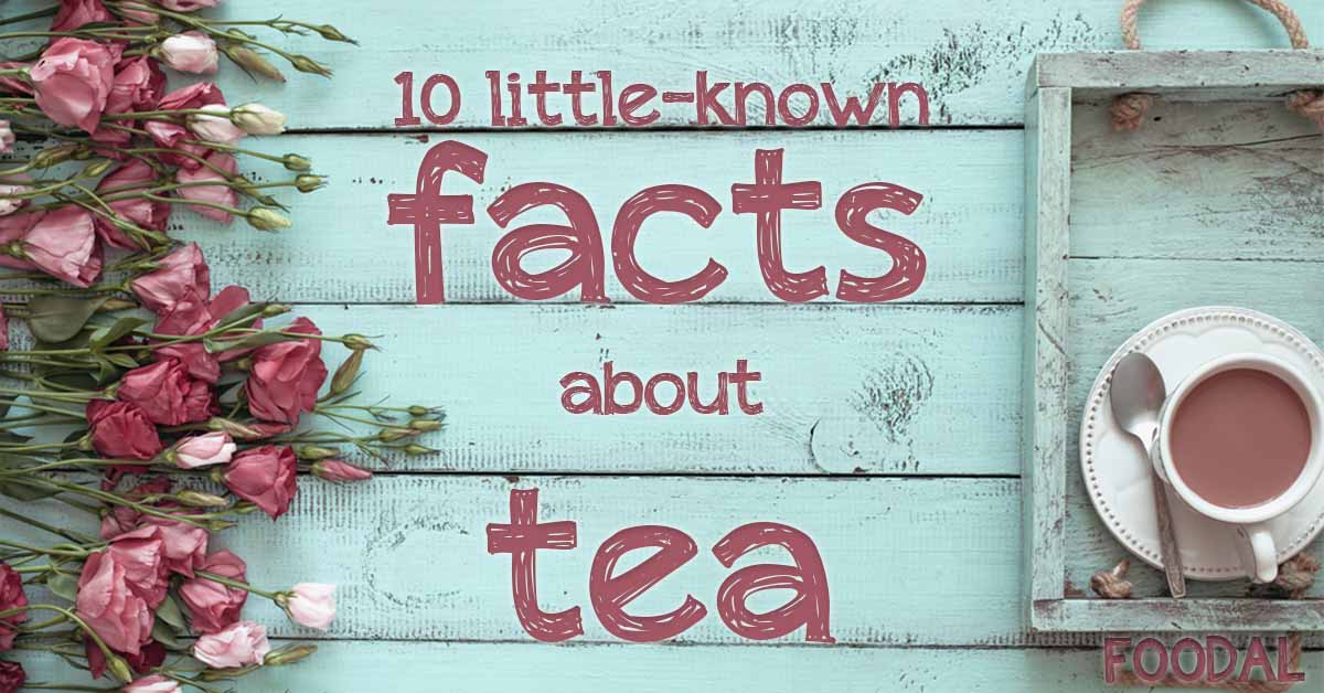 Tea Facts We Bet You Didn't Know! - WarPaint Journal